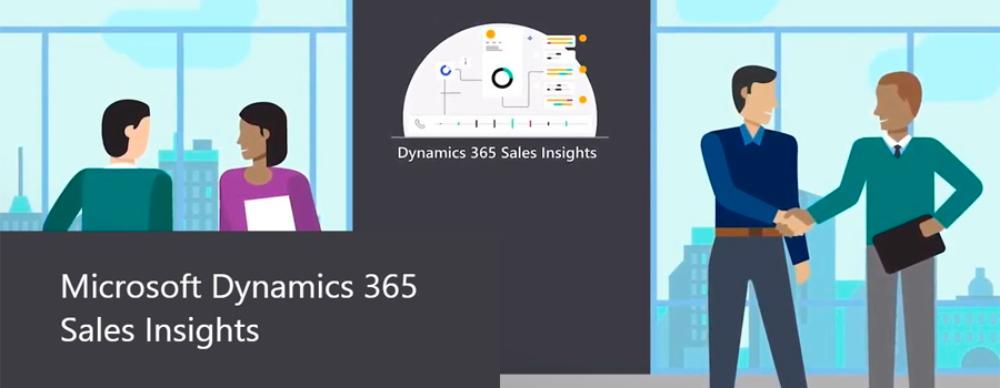 Dynamics 365 Sales Insights: An Overview | Dynamics Square
